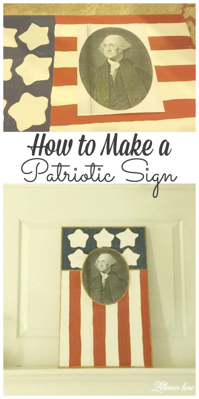 Our 4th of July - Patriotic Sign DIY - Lehman Lane