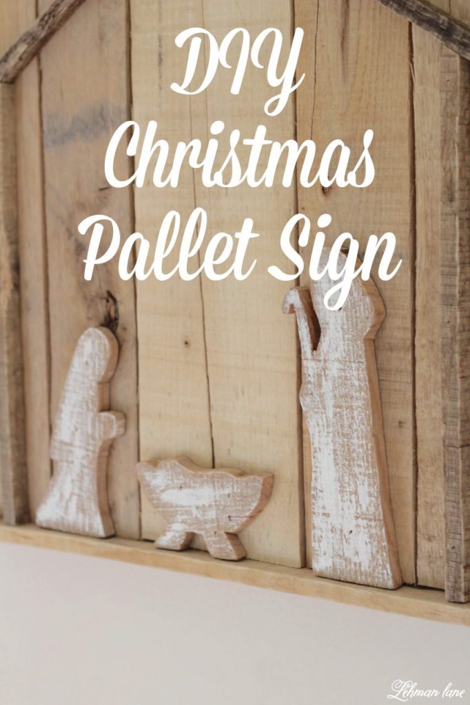 DIY Christmas Pallet Nativity Sign - Lehman Lane